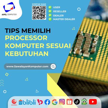 Tips Memilih Processor Komputer, Sesuaikan dengan Kebutuhan - SWALAYAN KOMPUTER