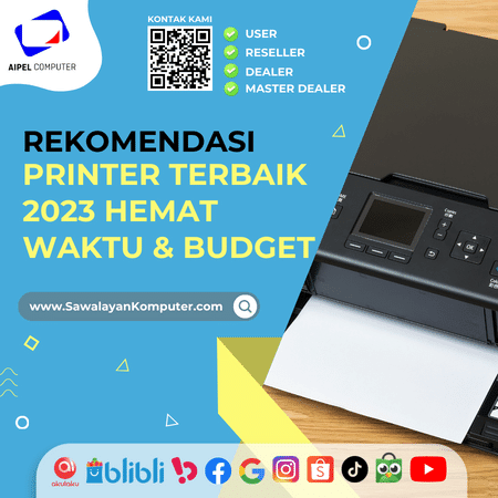 Rekomendasi Printer Terbaik 2023, Hemat Waktu dan Efisien Budget - SWALAYAN KOMPUTER