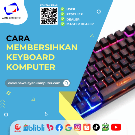 Cara Membersihkan Keyboard Komputer dengan Aman dan Mudah - SWALAYAN ...